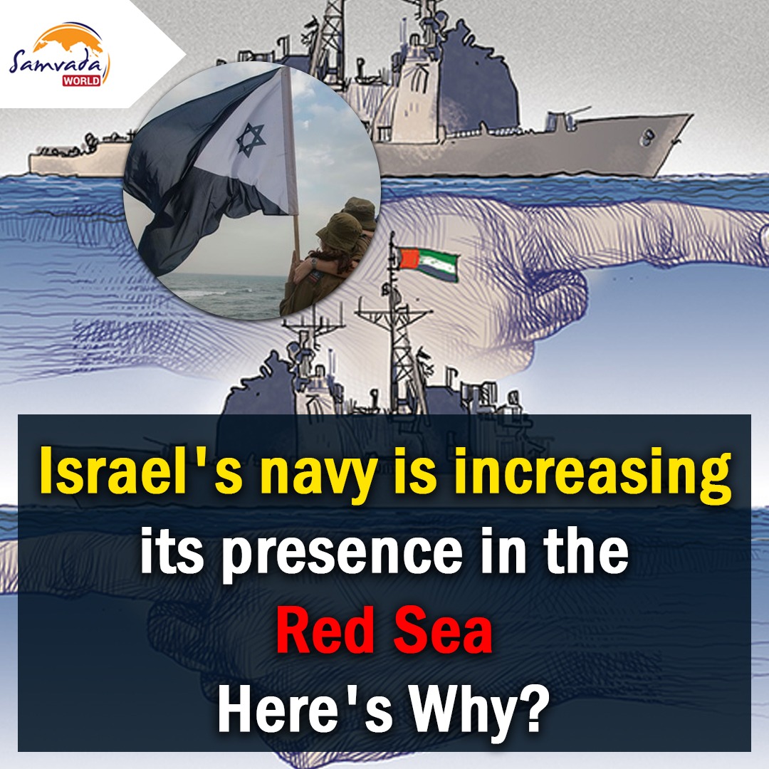 Israel's navy is increasing its presence in the Red Sea - Here's Why ...