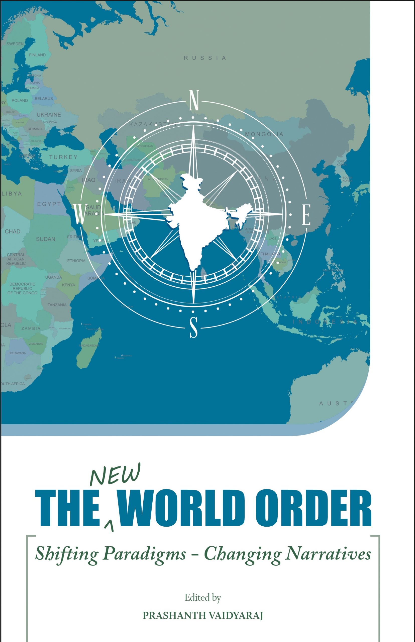 The (new) World Order - Shifting Paradigms, Changing Narratives Samvada ...